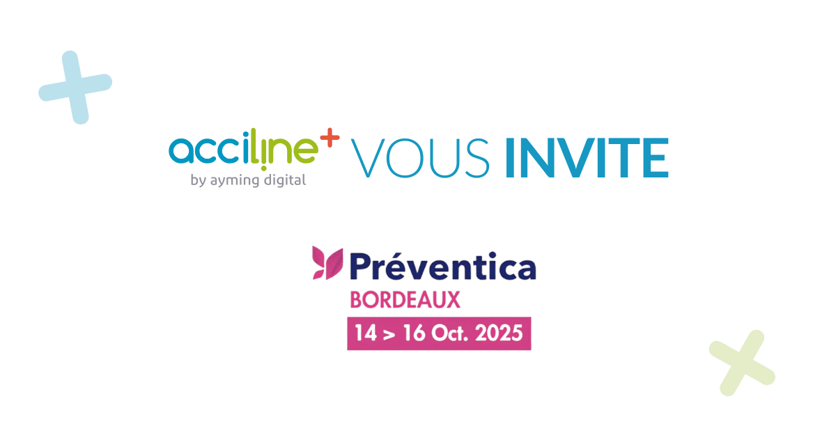 Préventica Bordeaux 2025 | Acciline+